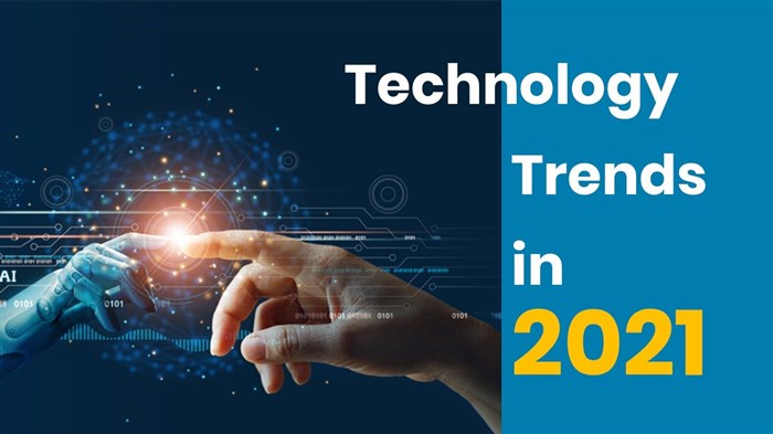 Top 9 New Technology Trends For 2021 - #1 Tech Top 9 New Technology Trends For 2021 - #1 Tech